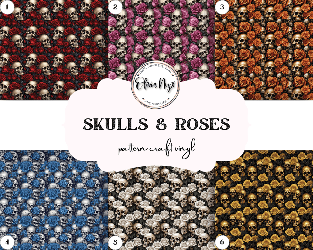 Printed Vinyl | Skulls & Roses - Olivia Nyx